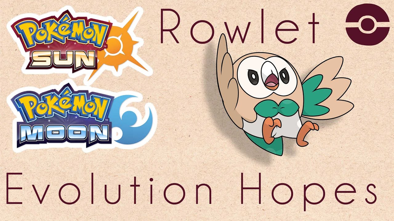 Alola Region Starter Evolutions | ROWLET - YouTube