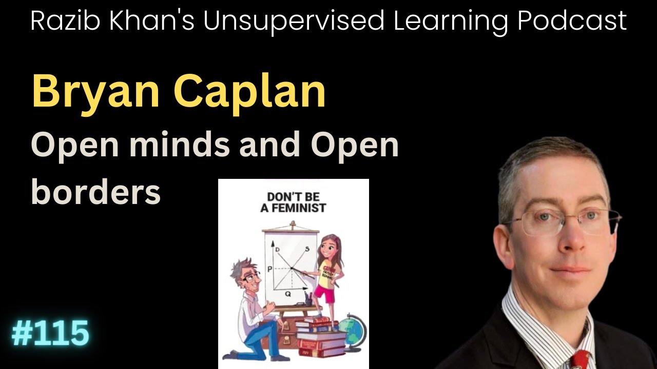 Bryan Caplan: Open minds and Open borders - YouTube
