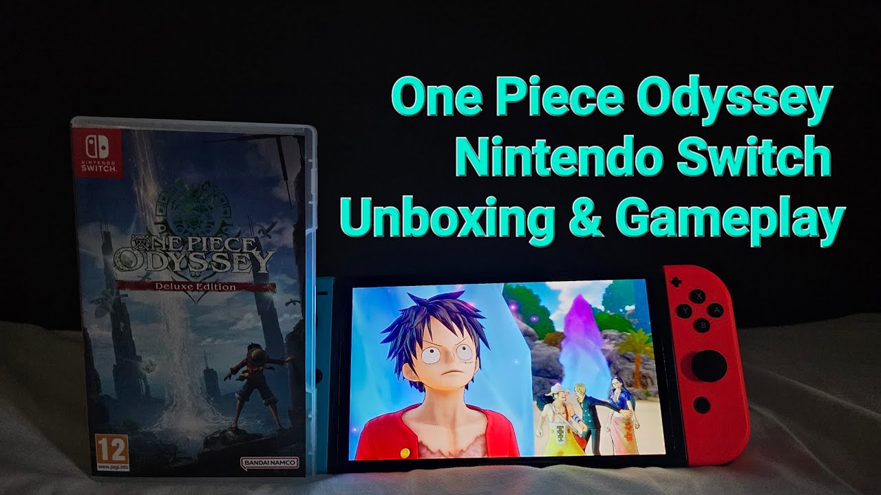 One Piece Odyssey | Nintendo switch Unboxing and Gameplay - YouTube