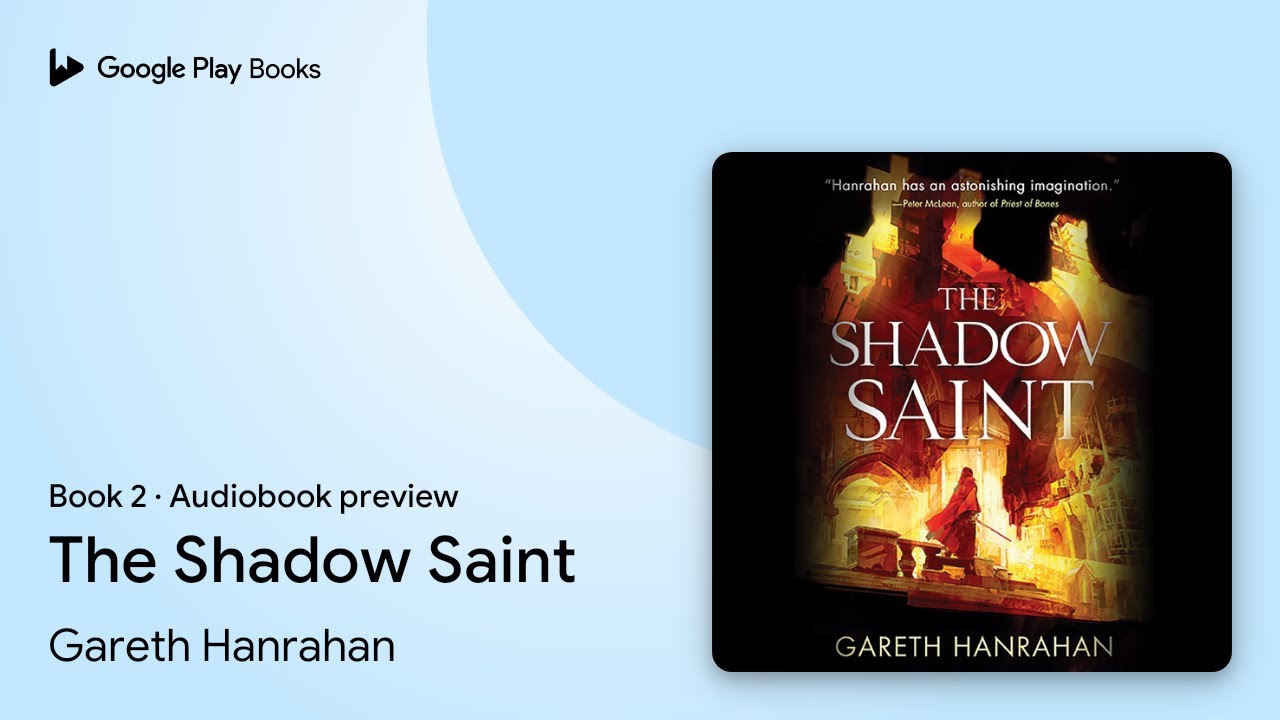 The Shadow Saint Book 2 by Gareth Hanrahan · Audiobook preview - YouTube