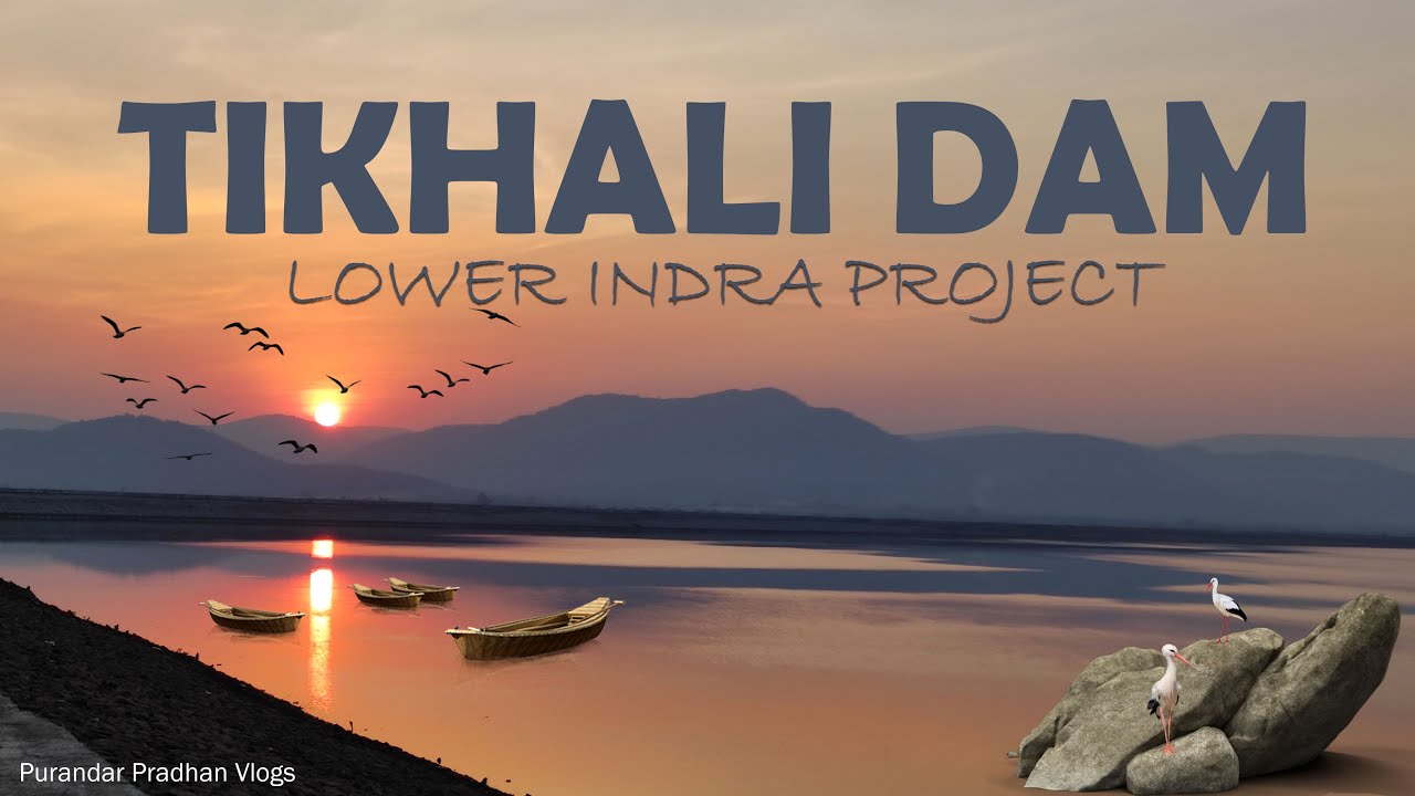 TIKHALI DAM | TAKHALI DAM PARK | LOWER INDRA DAM | BEST PICNIC SPOT ...