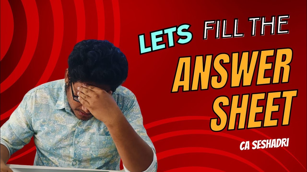 FILL YOUR ANSWER SHEET PROPERLY | CA INTER - YouTube
