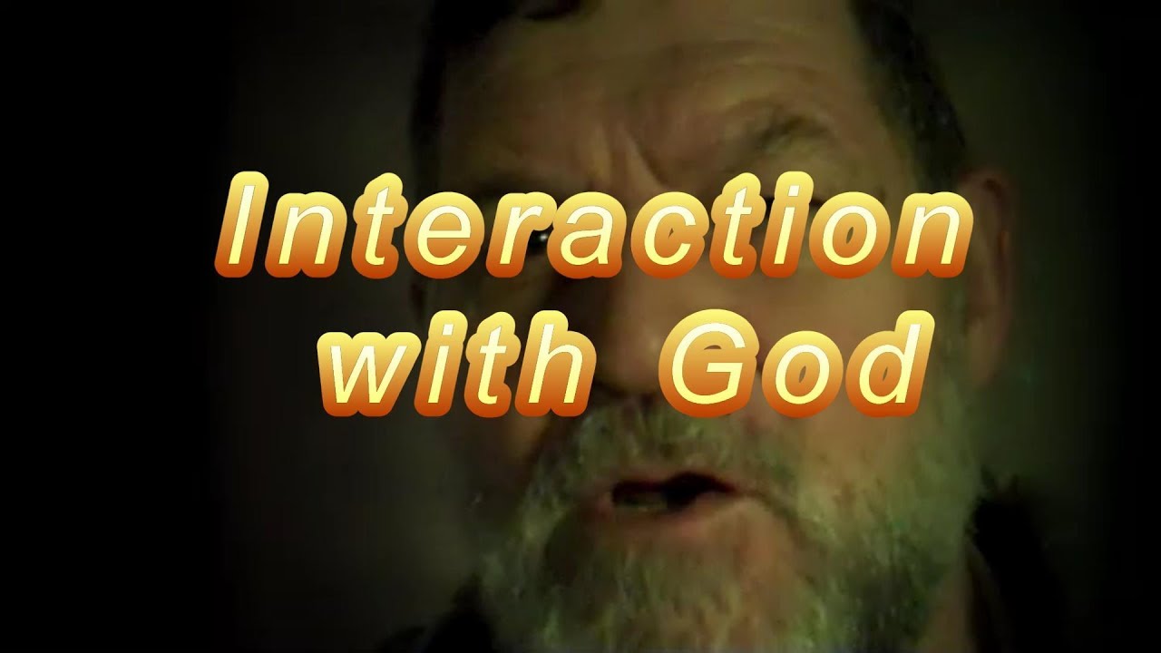 Interaction with God - YouTube