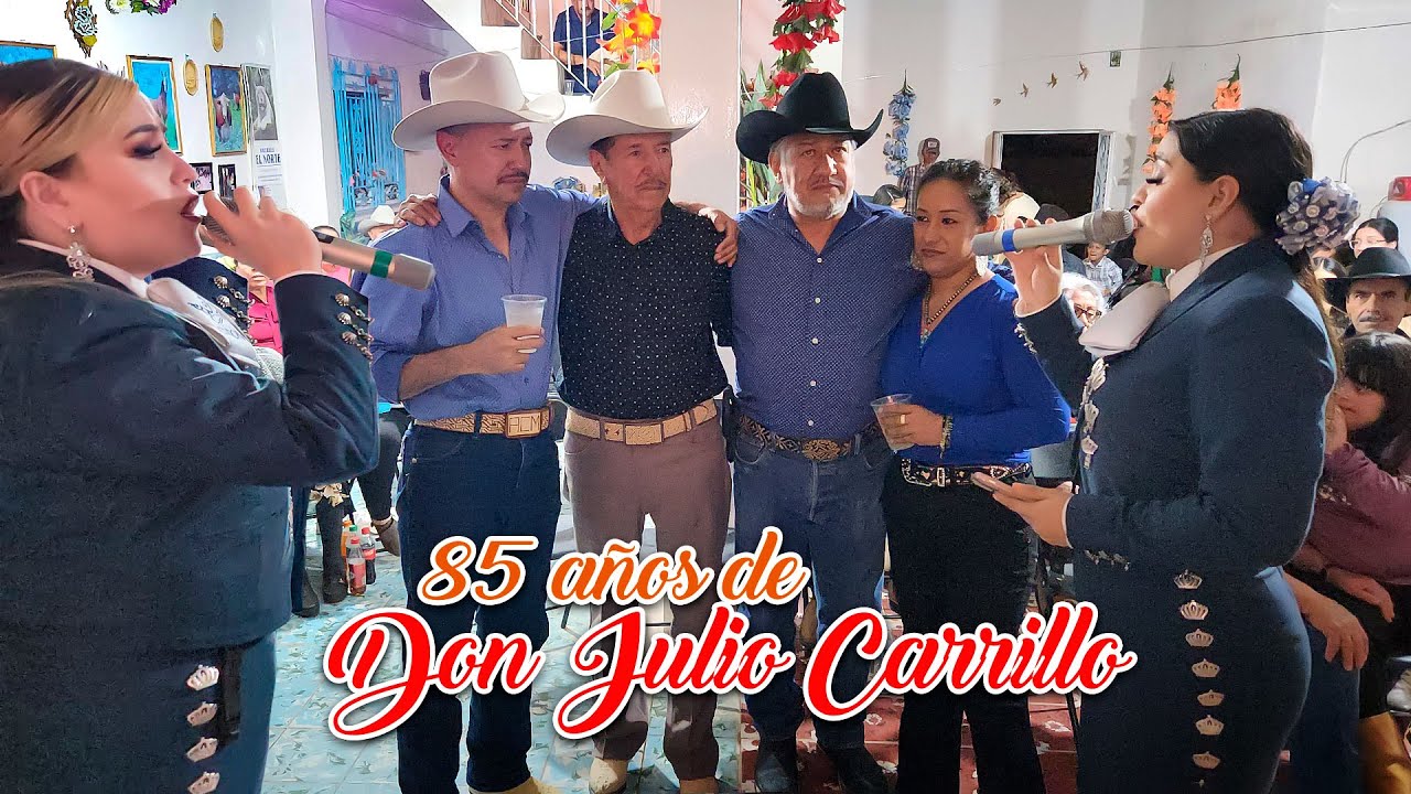 85 AÑOS DE DON JULIO CARRILLO EN TETILLAS - PARTE 1 - YouTube