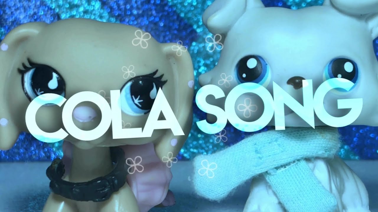 LPS | MUSIC VIDEO | COLA SONG - YouTube