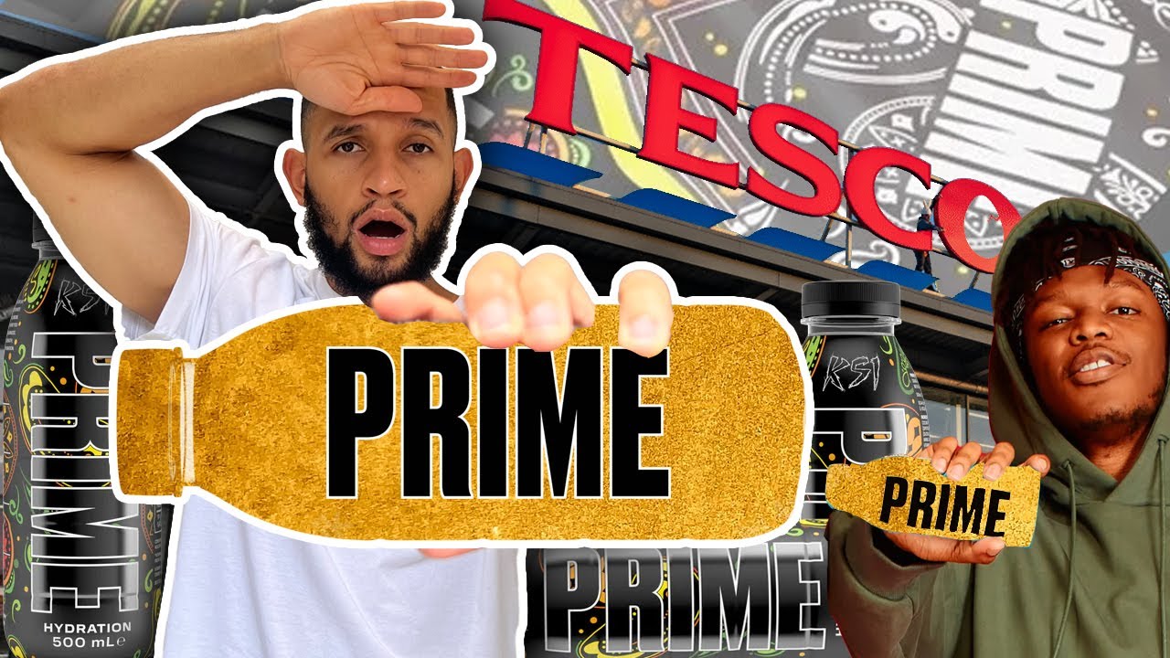 I WENT TO EVERY TESCO SUPERMARKET IN THE UK TO FIND RARE KSI PRIME ...