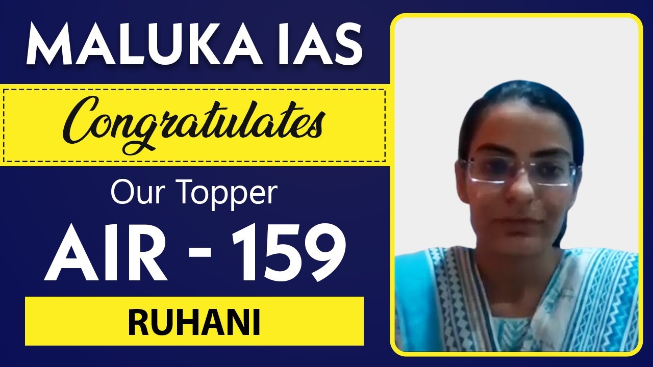 AIR 159 (RUHANI) UPSC CSE 2022 | MALUKA IAS #ias #ips #upsc - YouTube