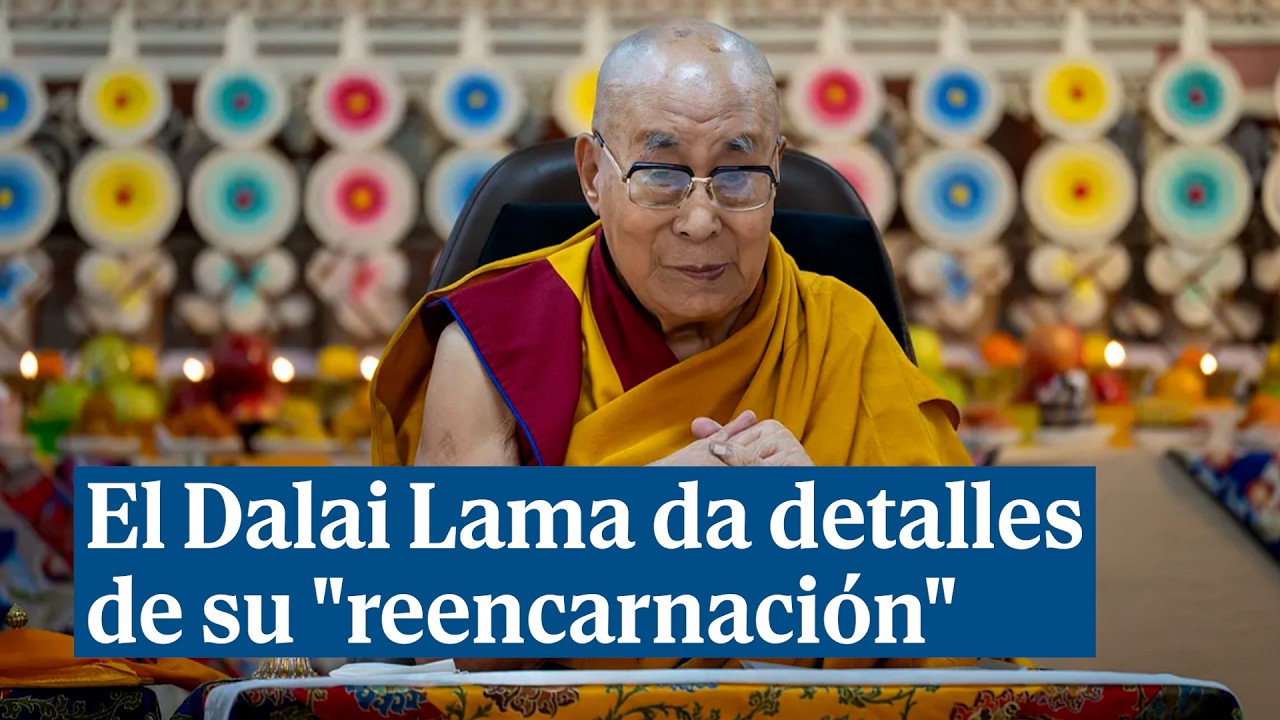 El Dalai Lama da detalles de su 'reencarnación' y deja de lado a China ...