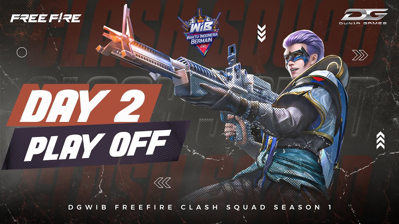 🔴 DGWIB FREE FIRE CLASH SQUAD S1 : PLAYOFF DAY 2 - YouTube