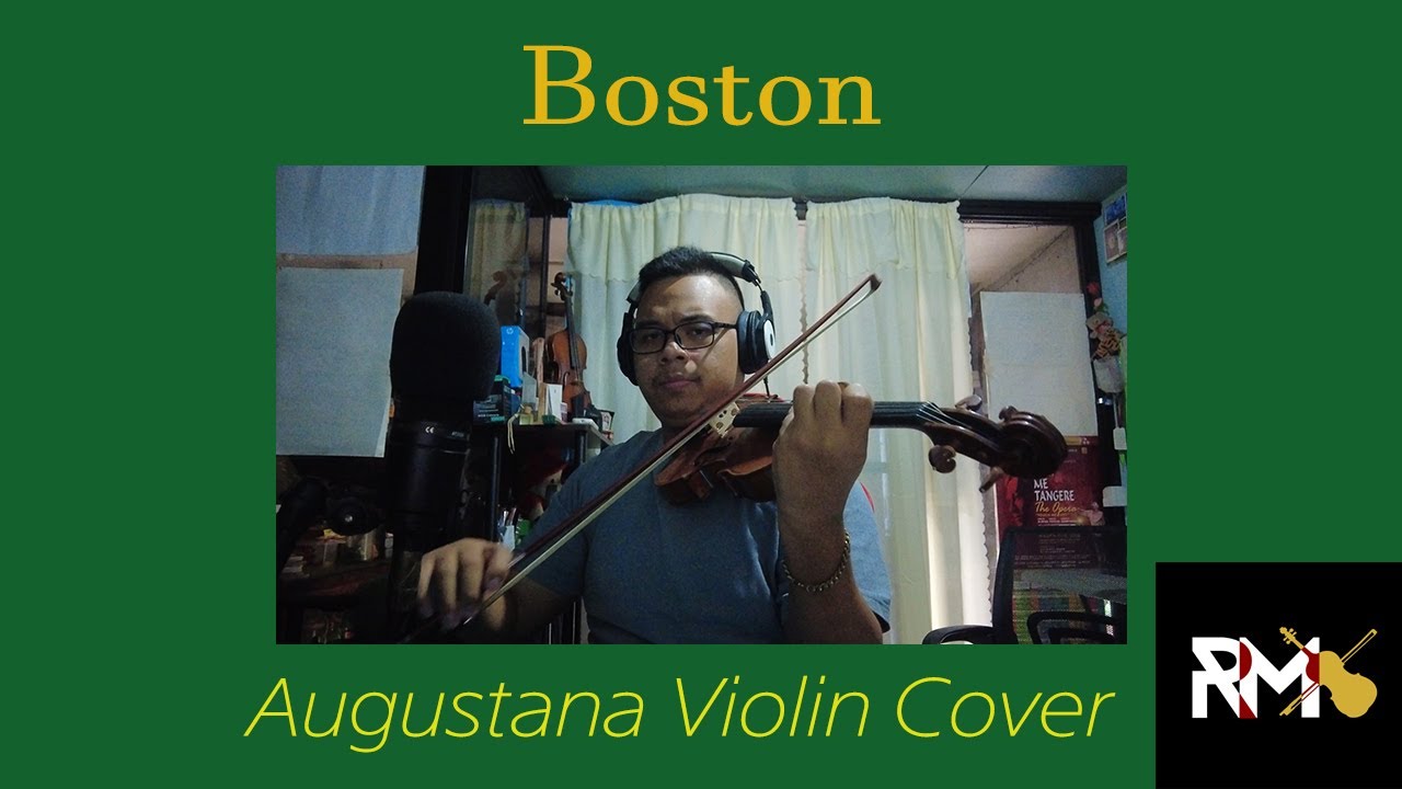 Boston- Augustana Violin Cover - YouTube