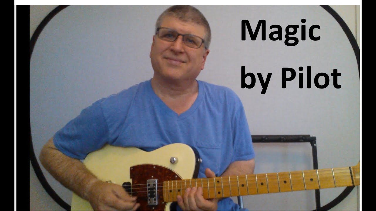 Magic by Pilot (with TAB and Chord Diagrams) - YouTube