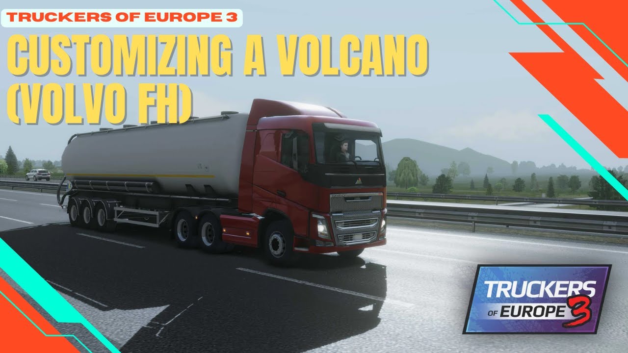 [#ToE3] Customizing a Volcano (Volvo FH) - YouTube