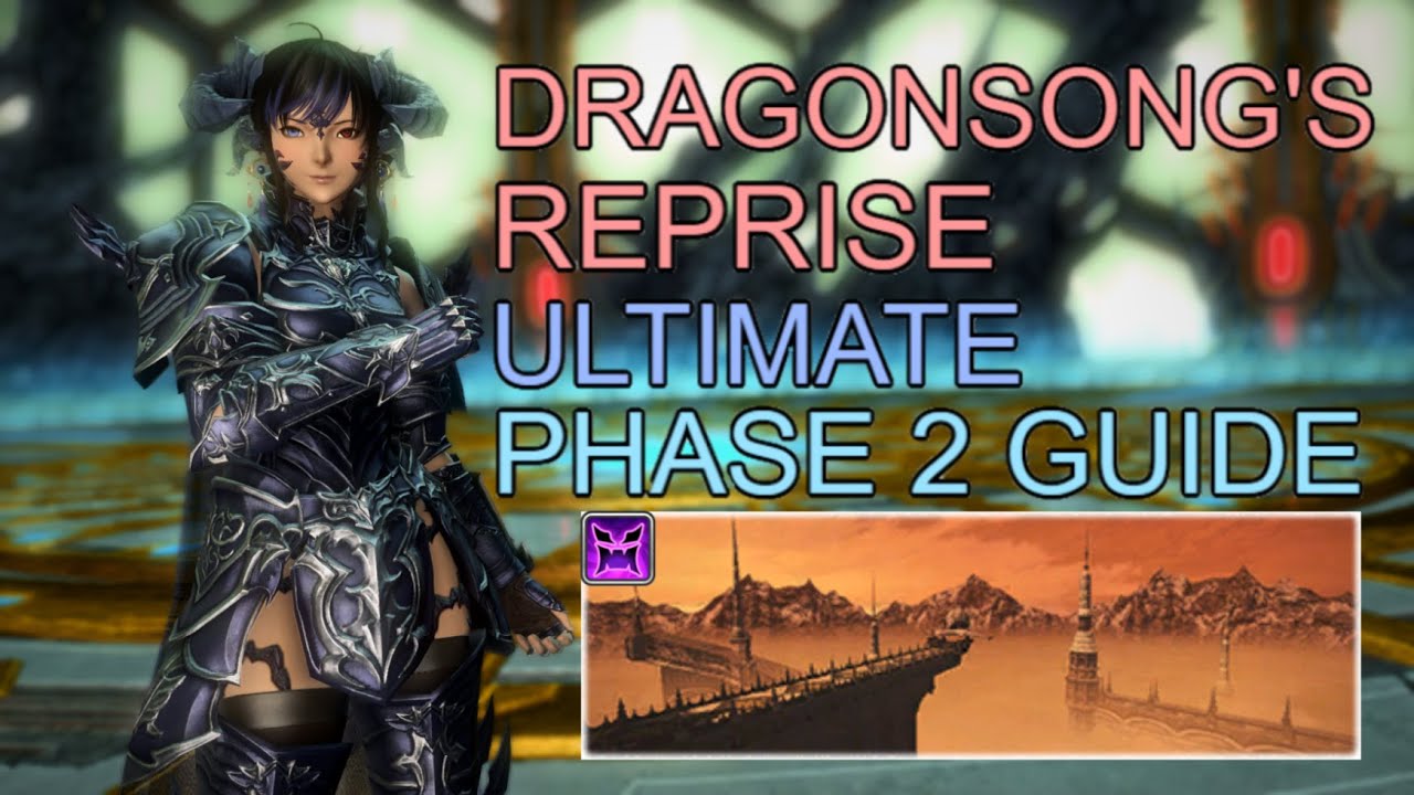 Dragonsong's Reprise (Ultimate) DSR Phase 2 Guide - YouTube