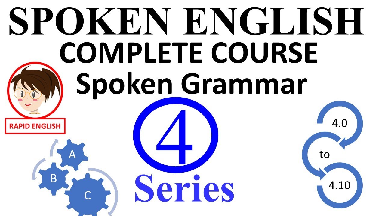 SPOKEN COMPLETE GRAMMAR SERIES NO 4- SPOKEN ENGLISH - |Learn English ...