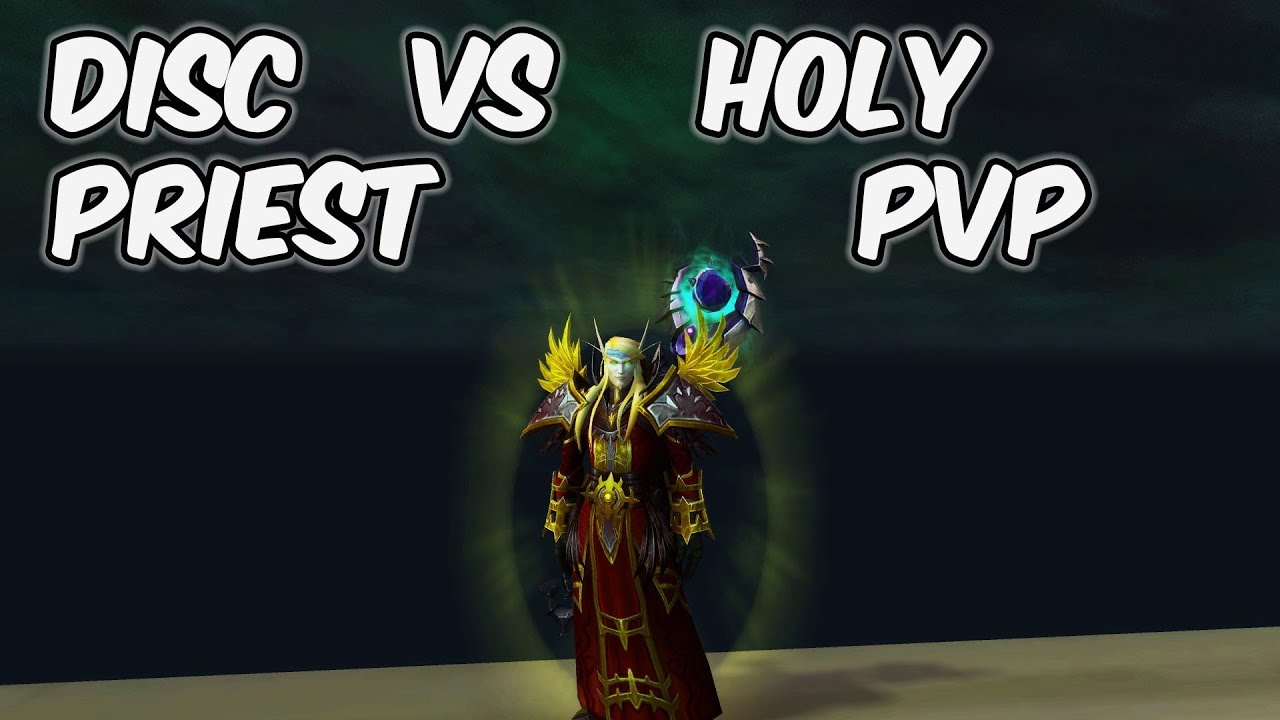 Disc vs Holy - 8.1 Discipline Priest PvP - WoW BFA - YouTube
