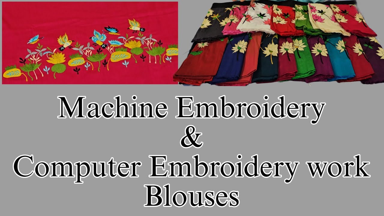 Machine embroidery & Computer Embroidery work blouses @vijayasarees8409 ...