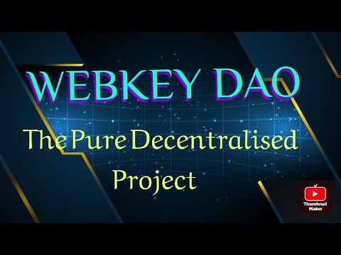 Webkey DAO project - YouTube