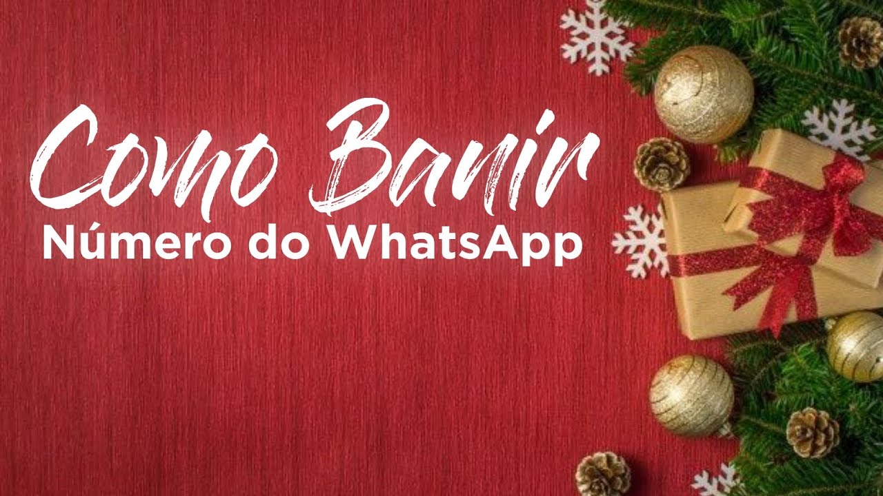 Aplicativo de banir número do WhatsApp - YouTube