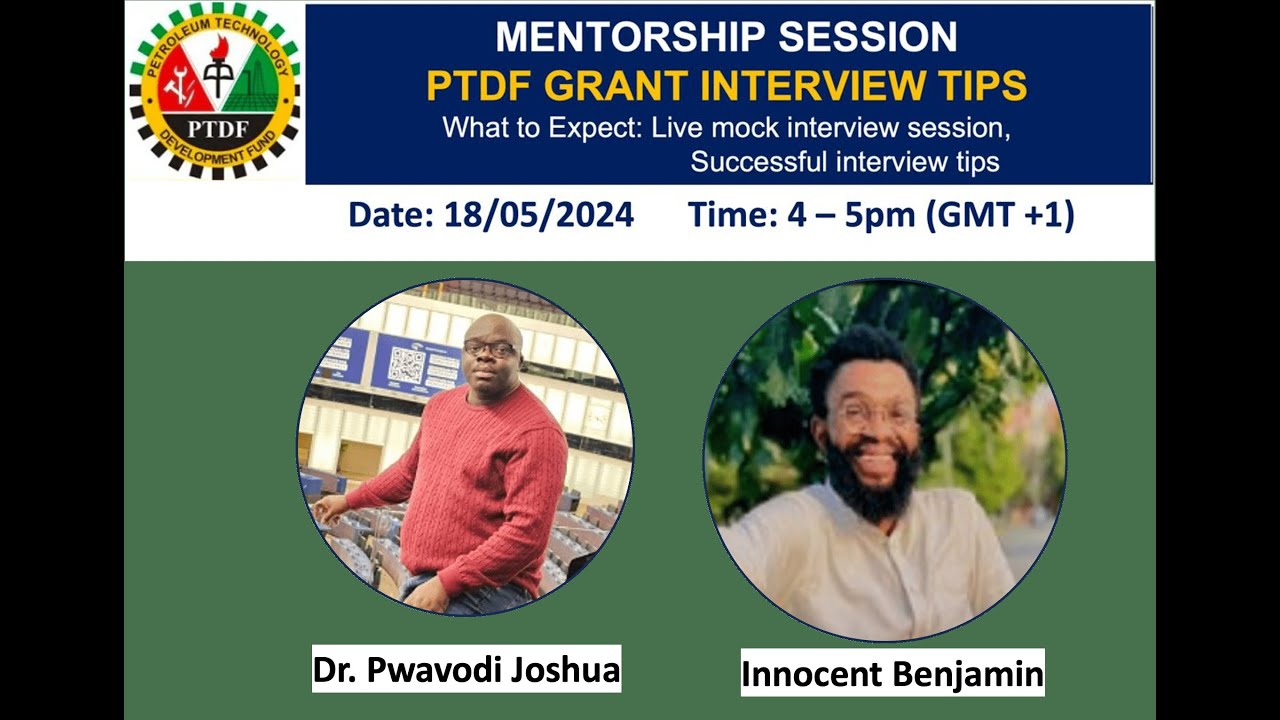 PTDF Interview Mentorship Session: MSc Category with Innocent Benjamin - YouTube