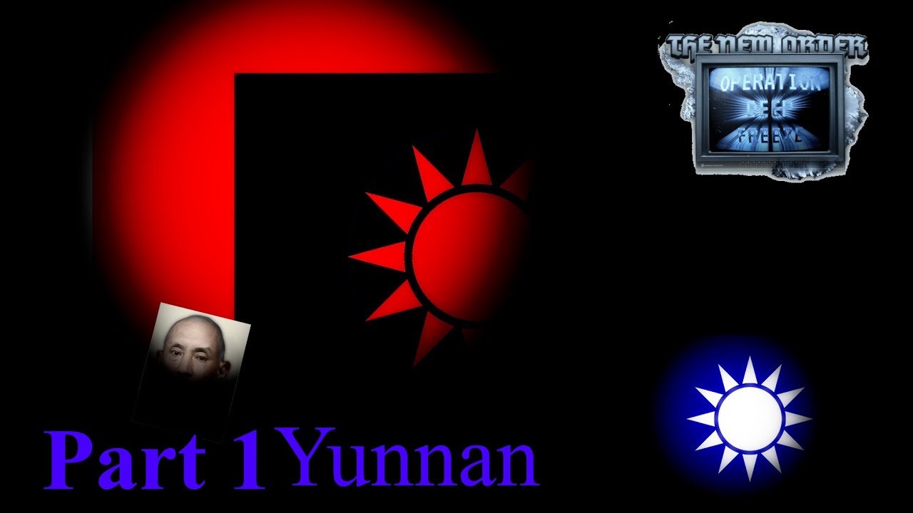 TNO - The New Order - Yunnan | Preparing the National Protection Army ...