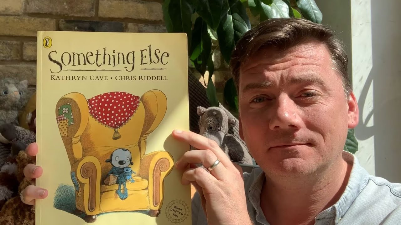 Something Else by Kathryn Cave | Beautiful story for children - YouTube