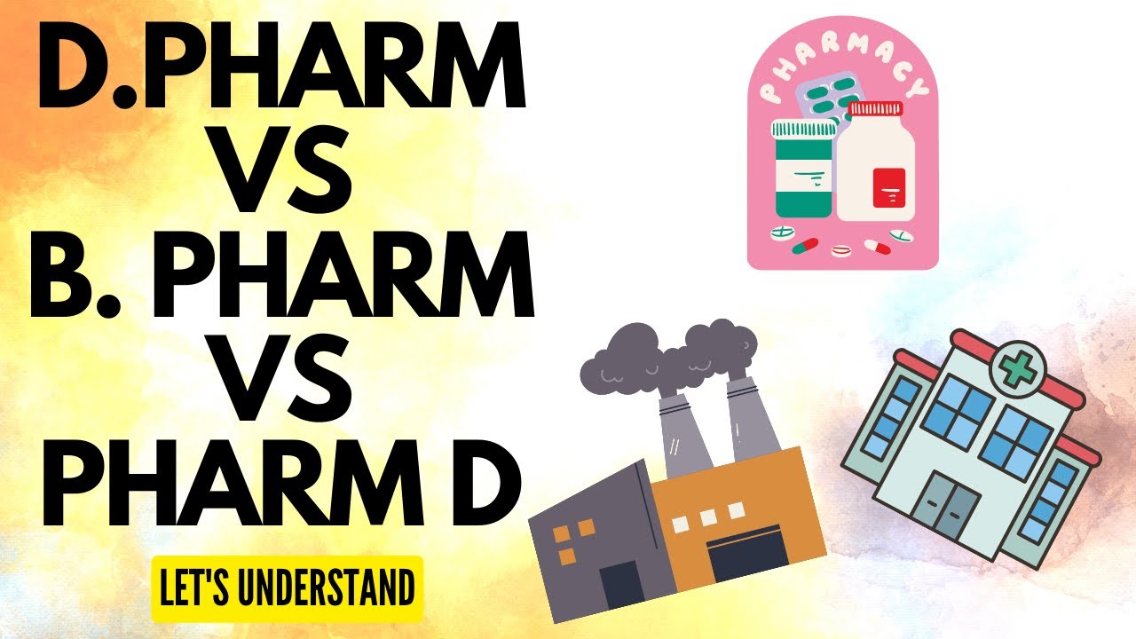 Difference between D.Pharm vs B.Pharm vs Pharm. D #pharmacy - YouTube