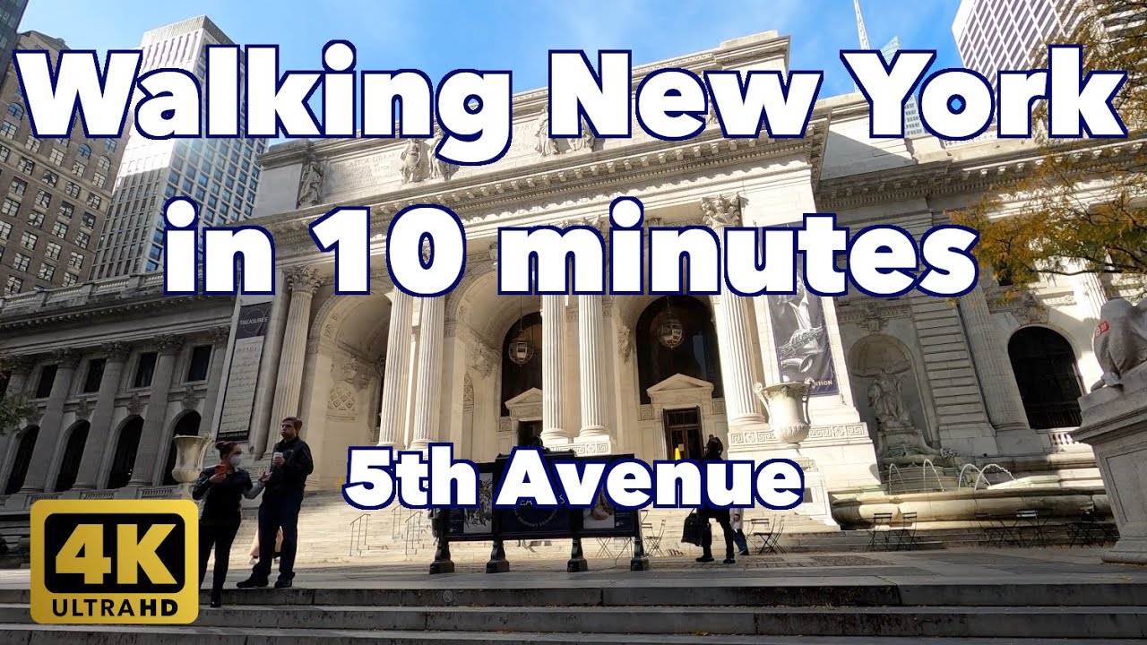 【4K】Walking New York #94 | 5th Avenue | From New York Public Library to ...