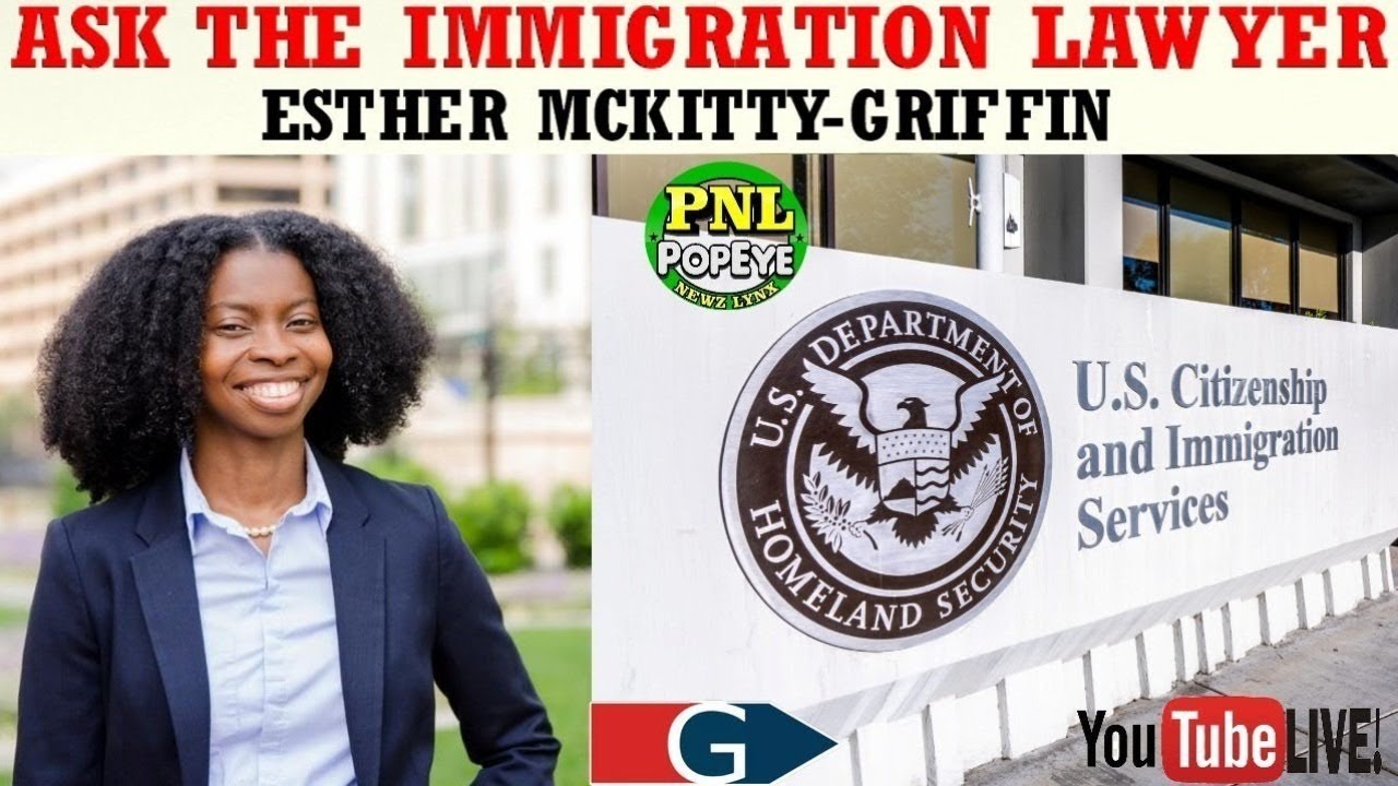 US Immigration Lawyer Esther McKitty Griffin - Live - YouTube