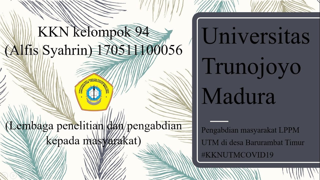 pengabdian masyarakat LPPM UTM di desa Barurambat Timur #KKNUTMCOVID19 ...