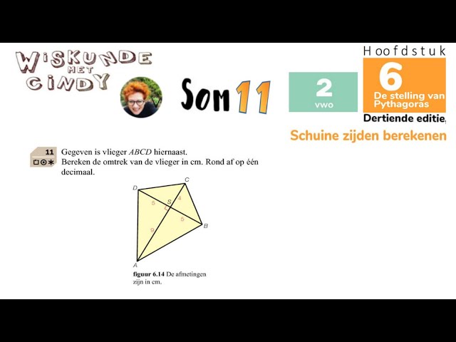 Slimleren Stelling Van Pythagoras Schuine Zijde Berekenen En Toepassen