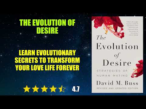 The Evolution Of Desire: Strategies of Human Mating - Book Summary