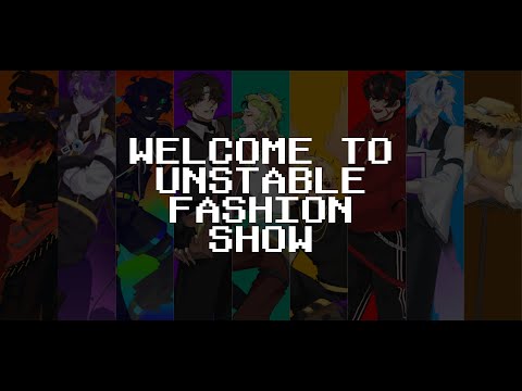 UNSTABLE FASHION SHOW||UnstableSMP animation