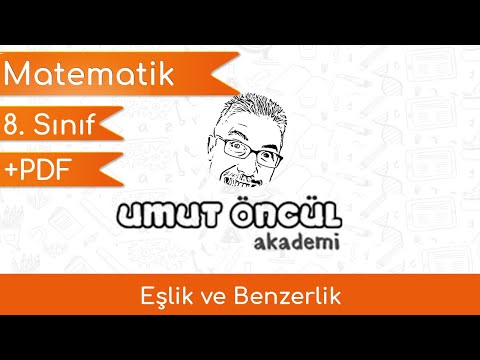 Matematik | 8.Sınıf | Geometri | Eşlik ve Benzerlik