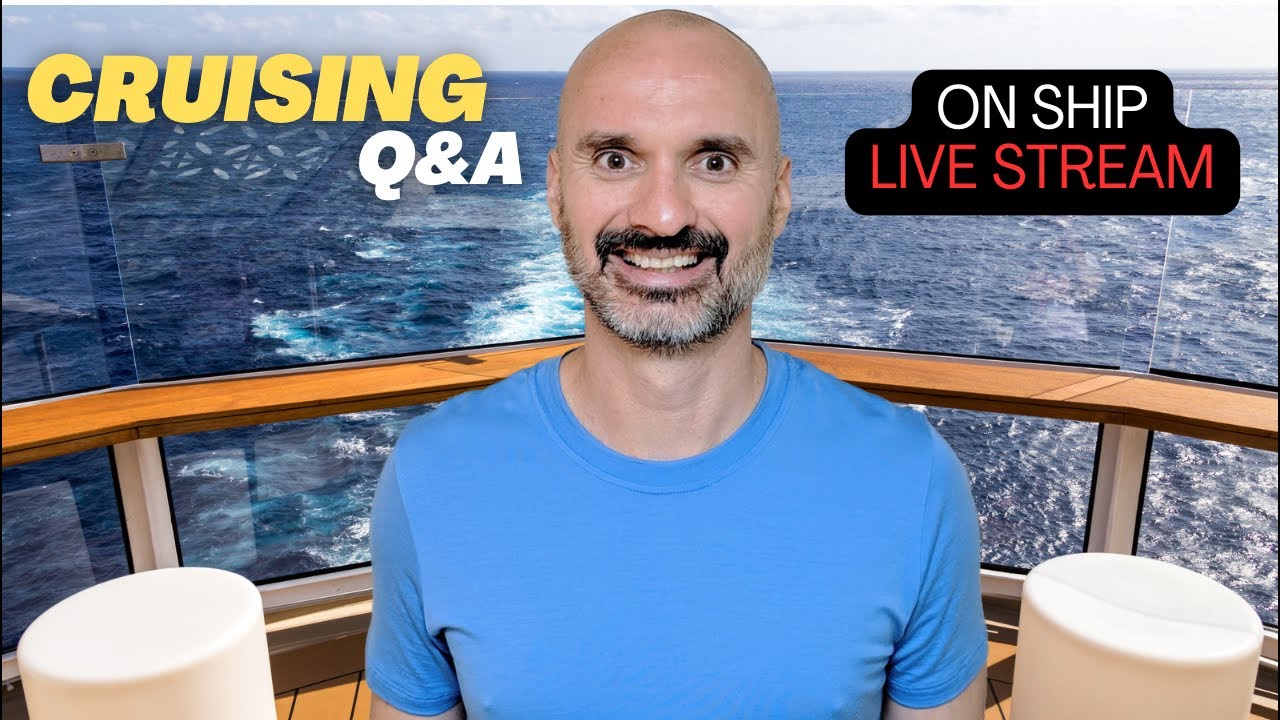 Starting a 15 Day Repositioning Cruise LIVESTREAM Q&A - YouTube