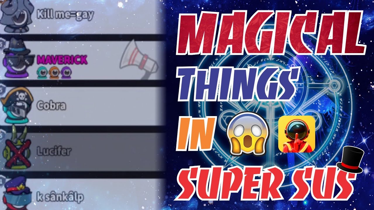 Magical Things in Super sus || Super sus Hindi gameplay || Epic Boys ...