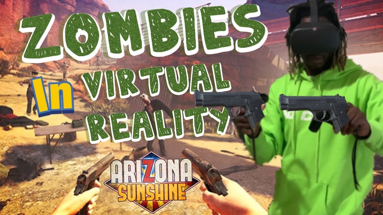 Arizona sunshine gameplay zombies in VR (Lets play) - YouTube