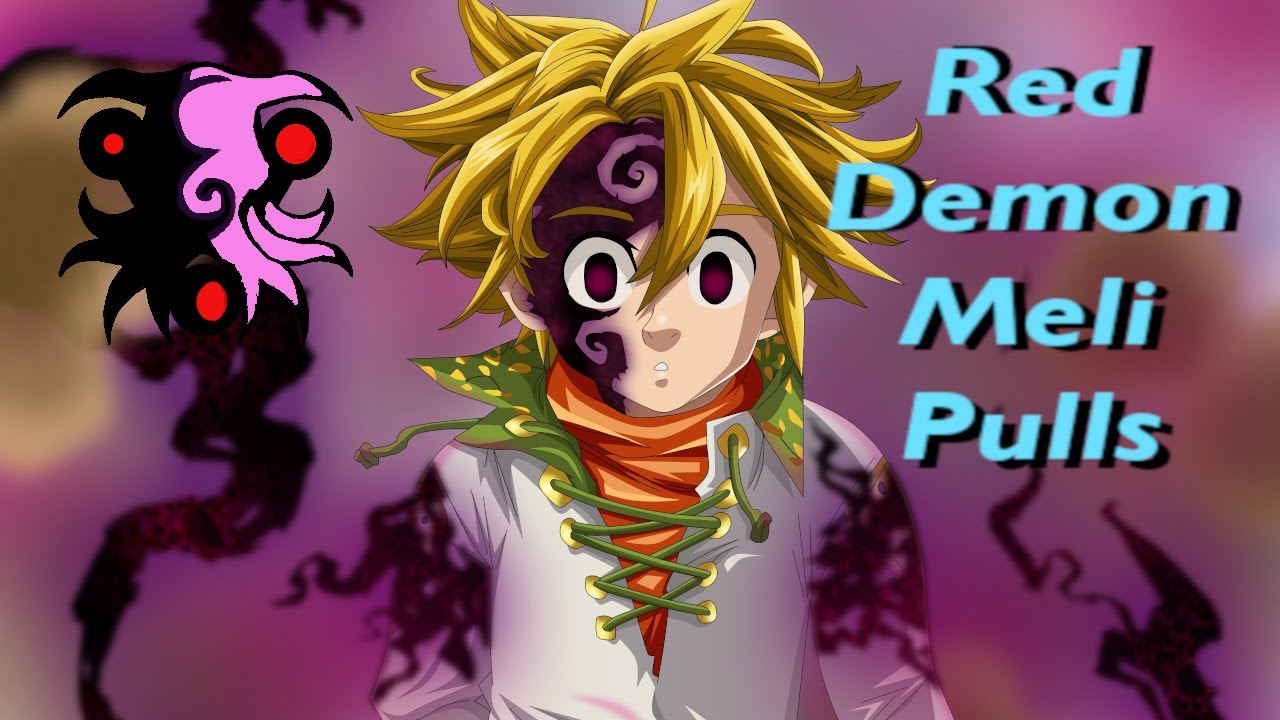 Red Demon Meliodas Pulls! - YouTube