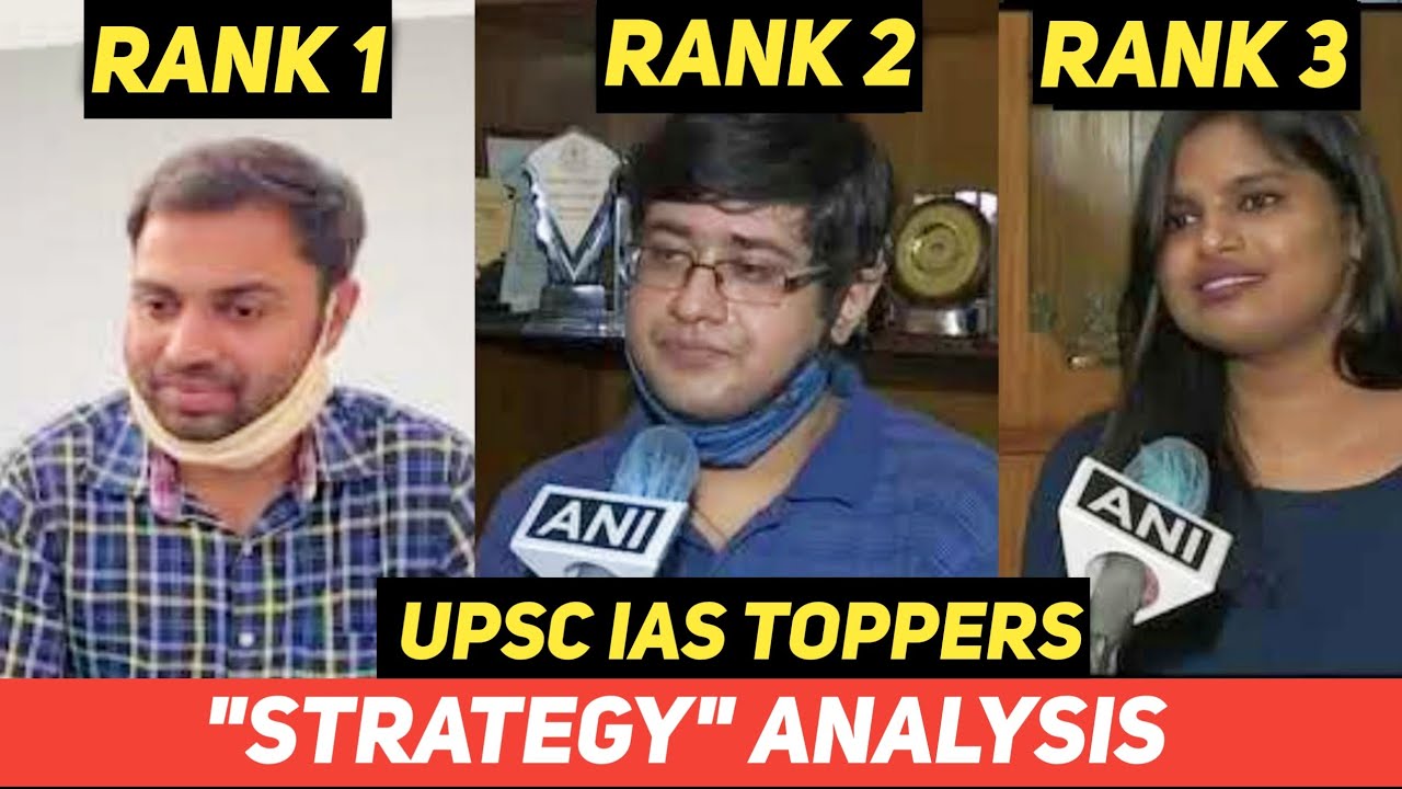 UPSC Toppers 2020 STRATEGY ANALYSIS | Rank 1, 2 & 3 | Pradeep Singh ...