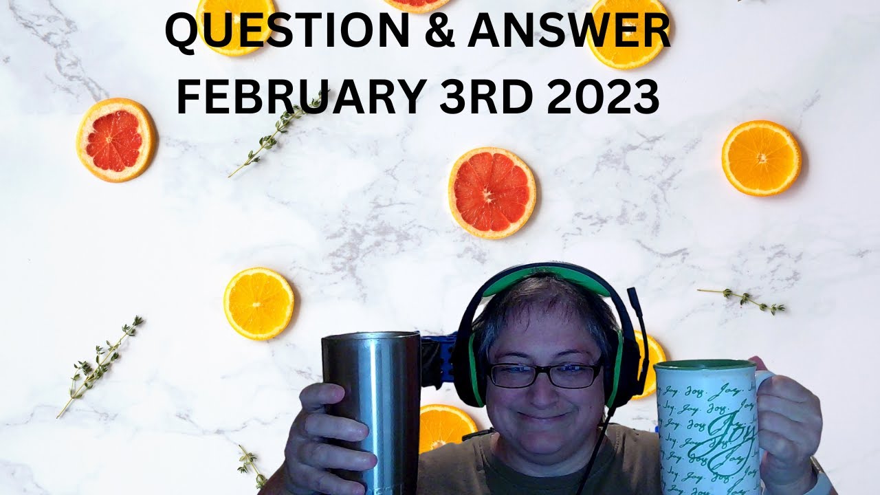 QUESTION & ANSWER * FEBRUARY 3RD 2023 - YouTube