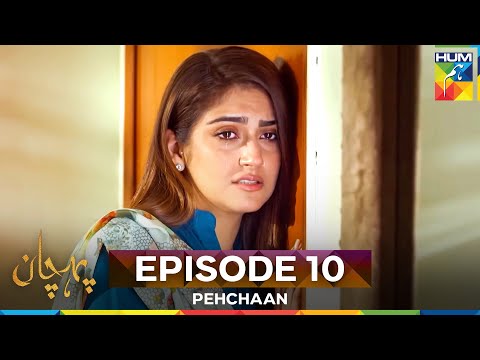 Pehchaan Episode 10