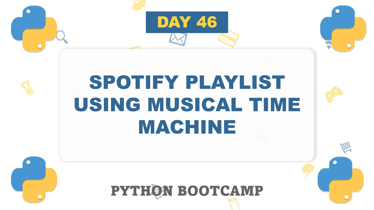 Belajar Python Hari ke 46 - Membuat Playlist Lagu di Spotify Dari ...