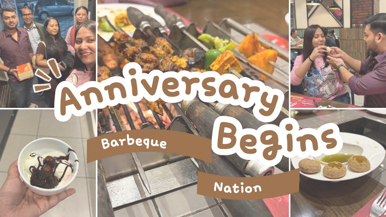 Anniversary Days Begin 🎊 ️ | Family Dinner at Barbeque Nation ...