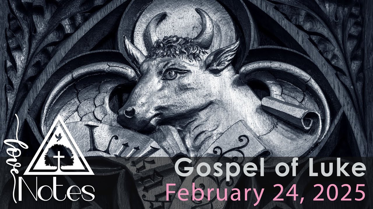 Love Notes Daily Devotions - The Gospel of Luke, Feb. 24 - YouTube