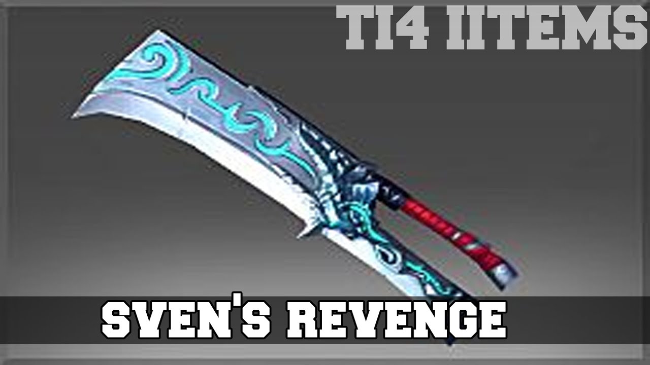 Dota 2 Items : Sven - Sven's Revenge (TI4 Items) - YouTube