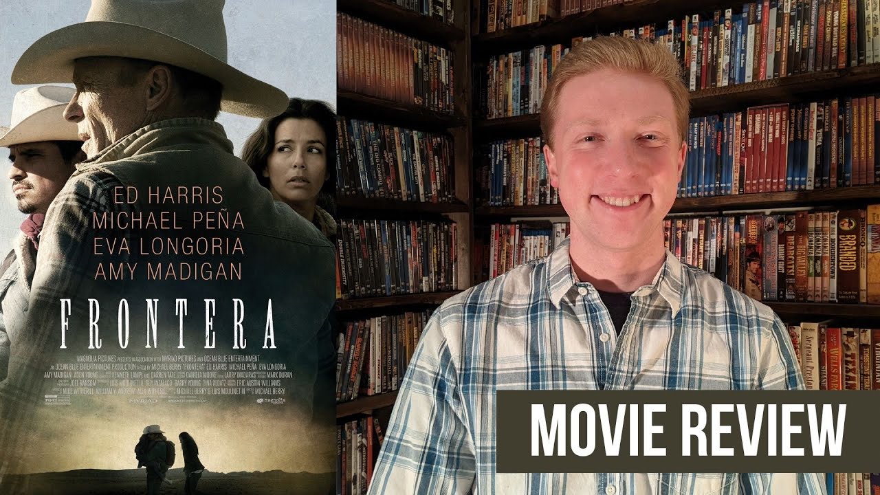 Frontera (2014) - Movie Review - YouTube