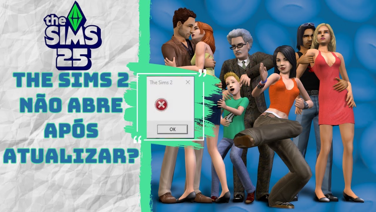 The Sims 2 Legacy Bundle | Como Corrigir o erro ao abrir? | The Sims 2 ...