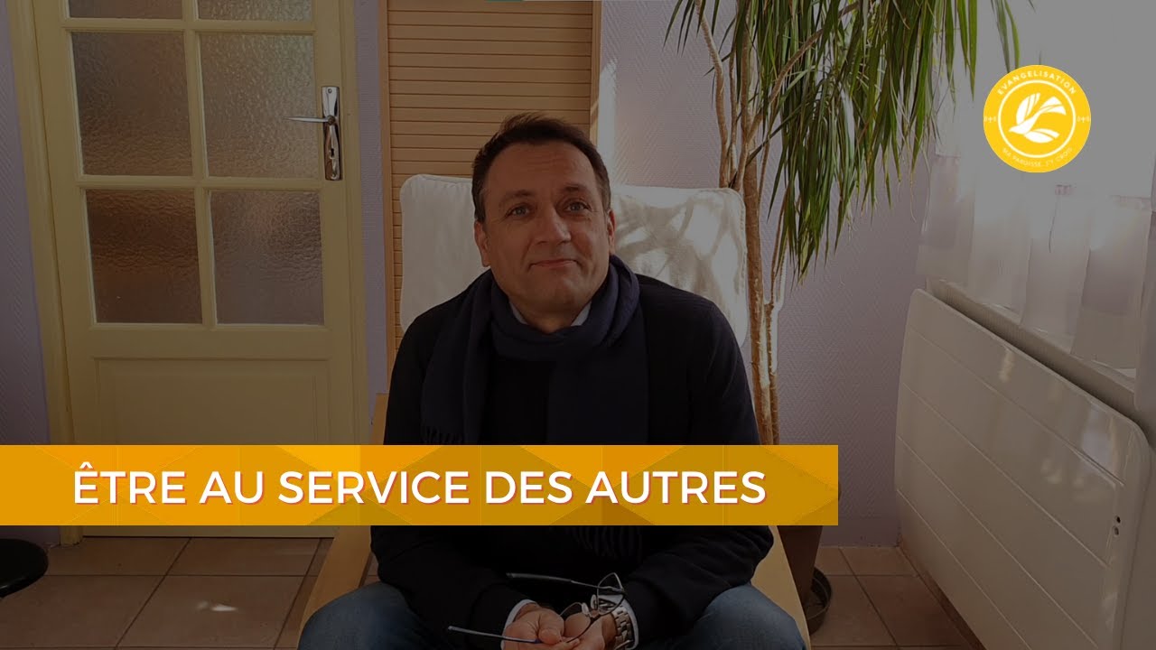 Être au service des autres - YouTube