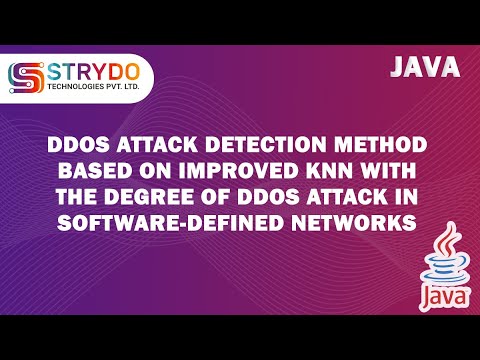 DDoS Attack Detection Method Based on Improved KNN | CSE/IT/MSC/MCA Projects | STRYDO ...