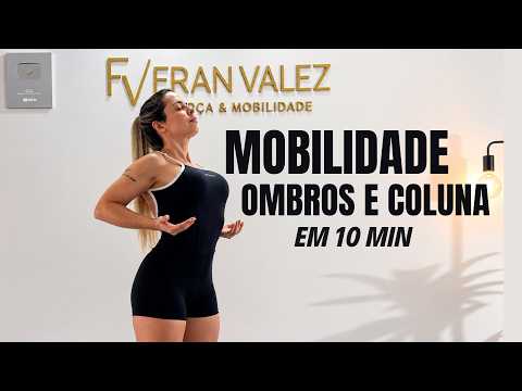 10 Min de Mobilidade para Ombros e Coluna Torácica | Faça Junto Comigo | Alívio da Dor nas Costas