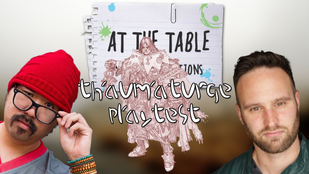 At the Table [PF2e: Dark Archive - Thaumaturge (Playtest)] - YouTube